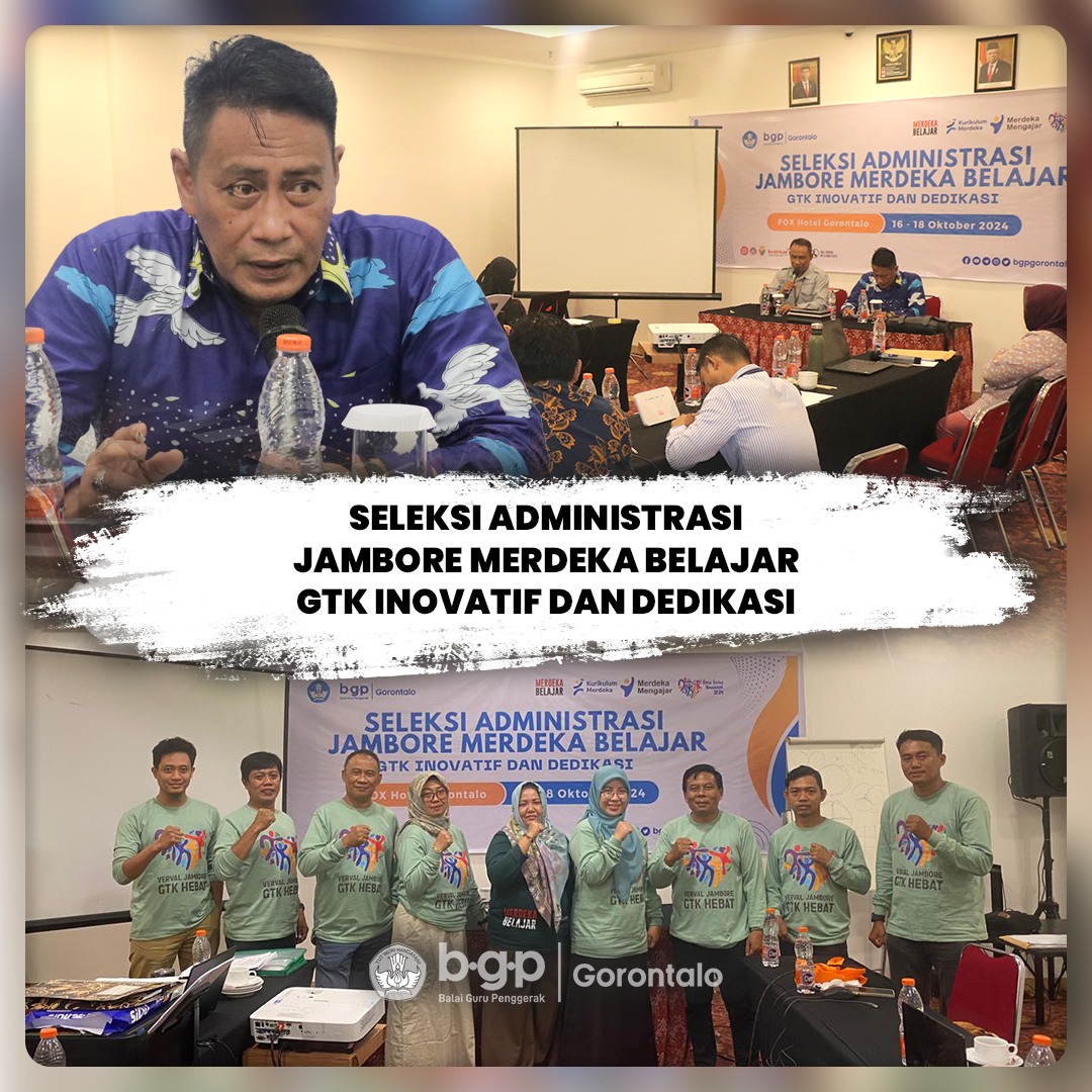 SELEKSI ADMINISTRASI JAMBORE MERDEKA BELAJAR | KGTK Gorontalo